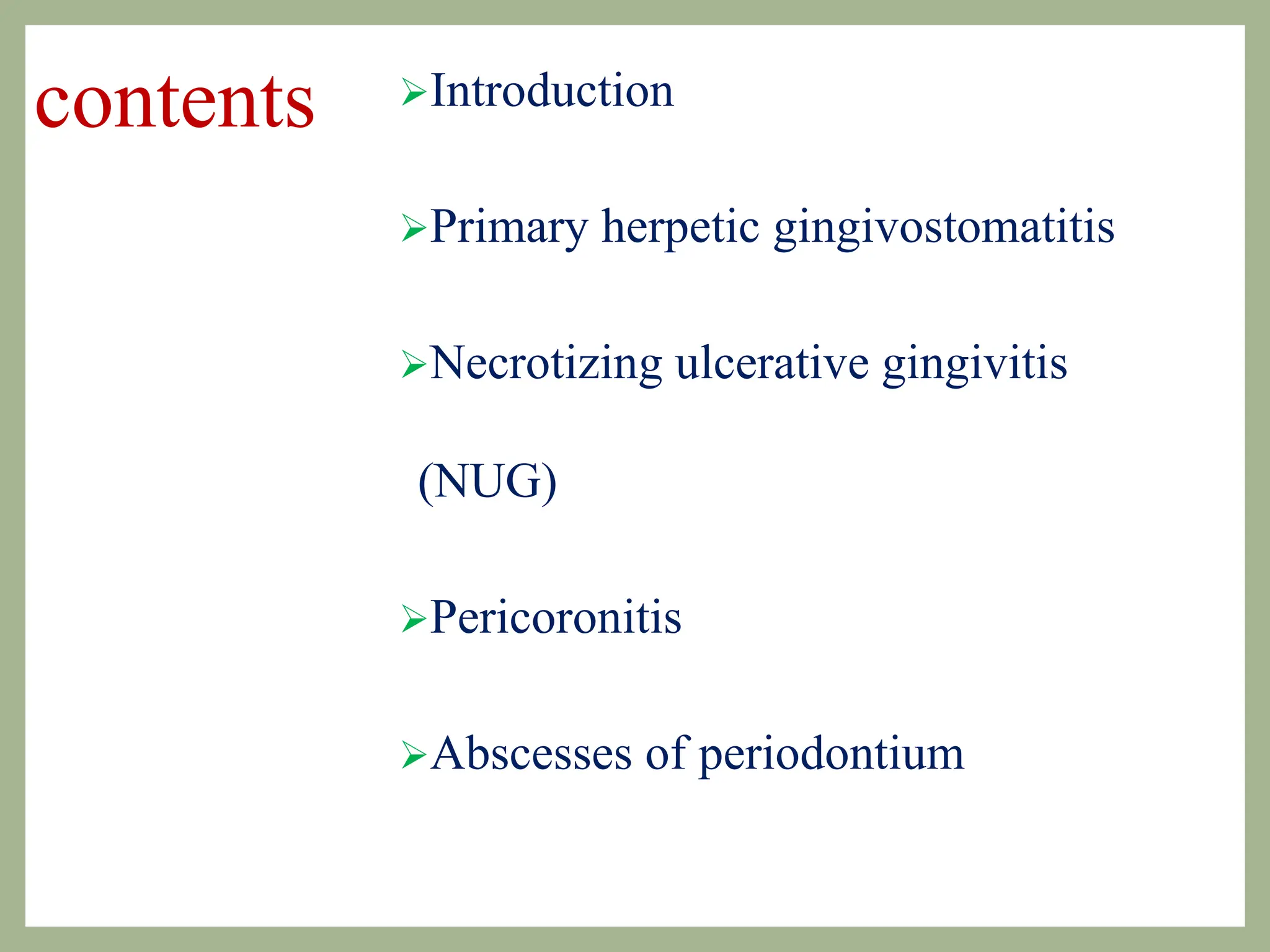 acute gingival infections- symptoms, treatment | PPTX