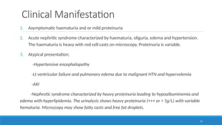 Acute Glomerulonephritis, Bergers disease, Lupus Nephritis, Post strep ...