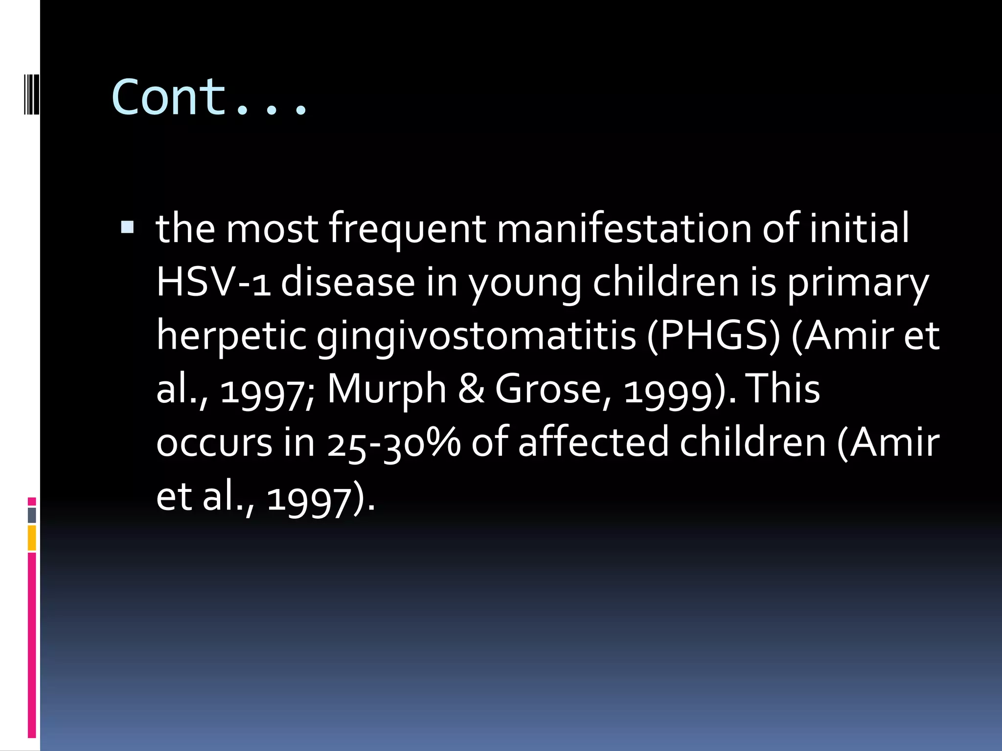 Acute herpetic gingivostomatitis | PPTX
