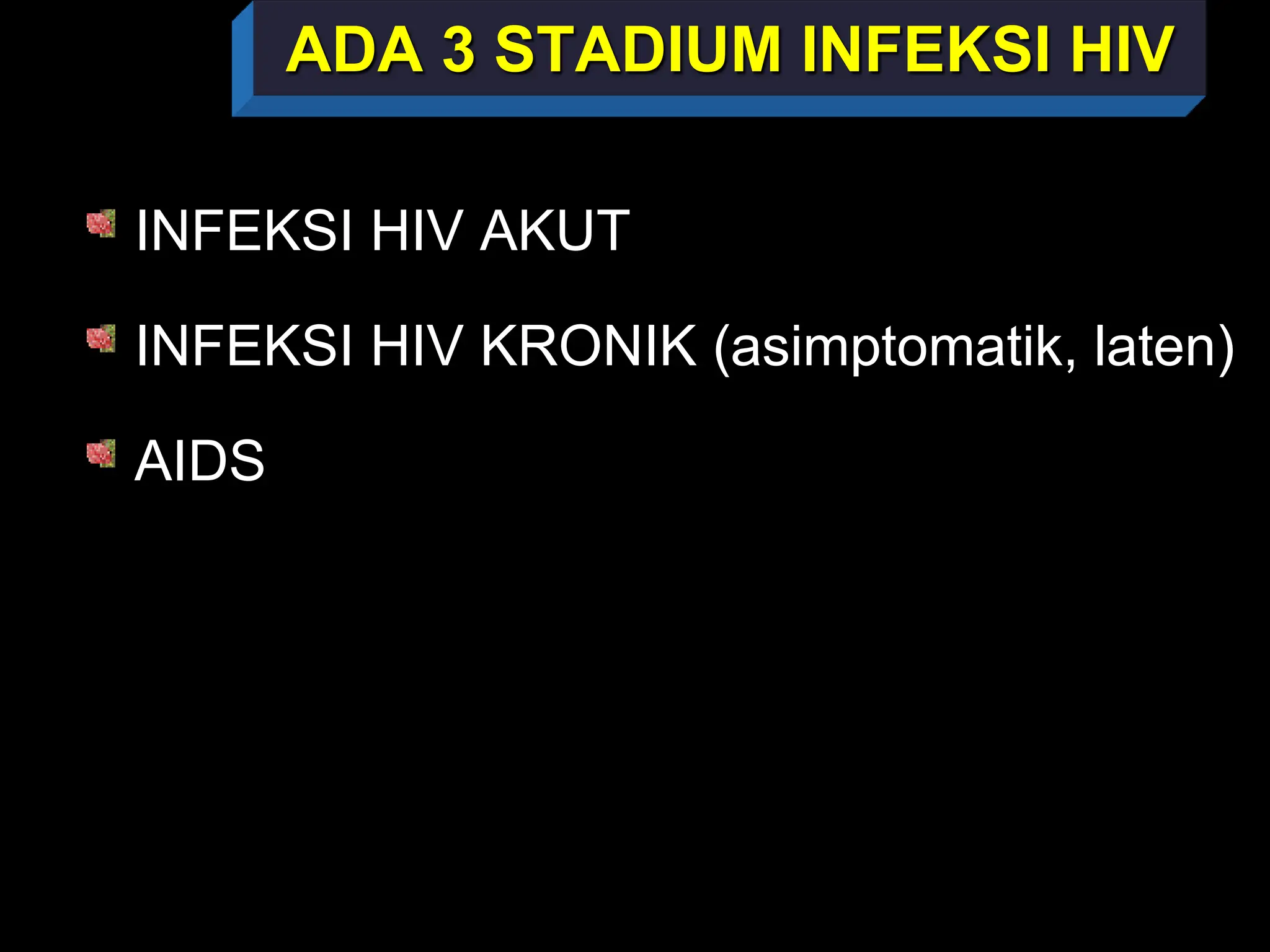 + ACUTE HIV INFECTION by Dr. Zubairi Djurban.pptx