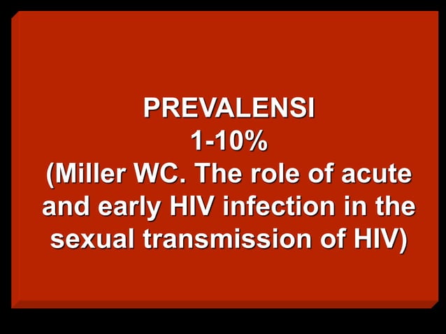 + ACUTE HIV INFECTION by Dr. Zubairi Djurban.pptx
