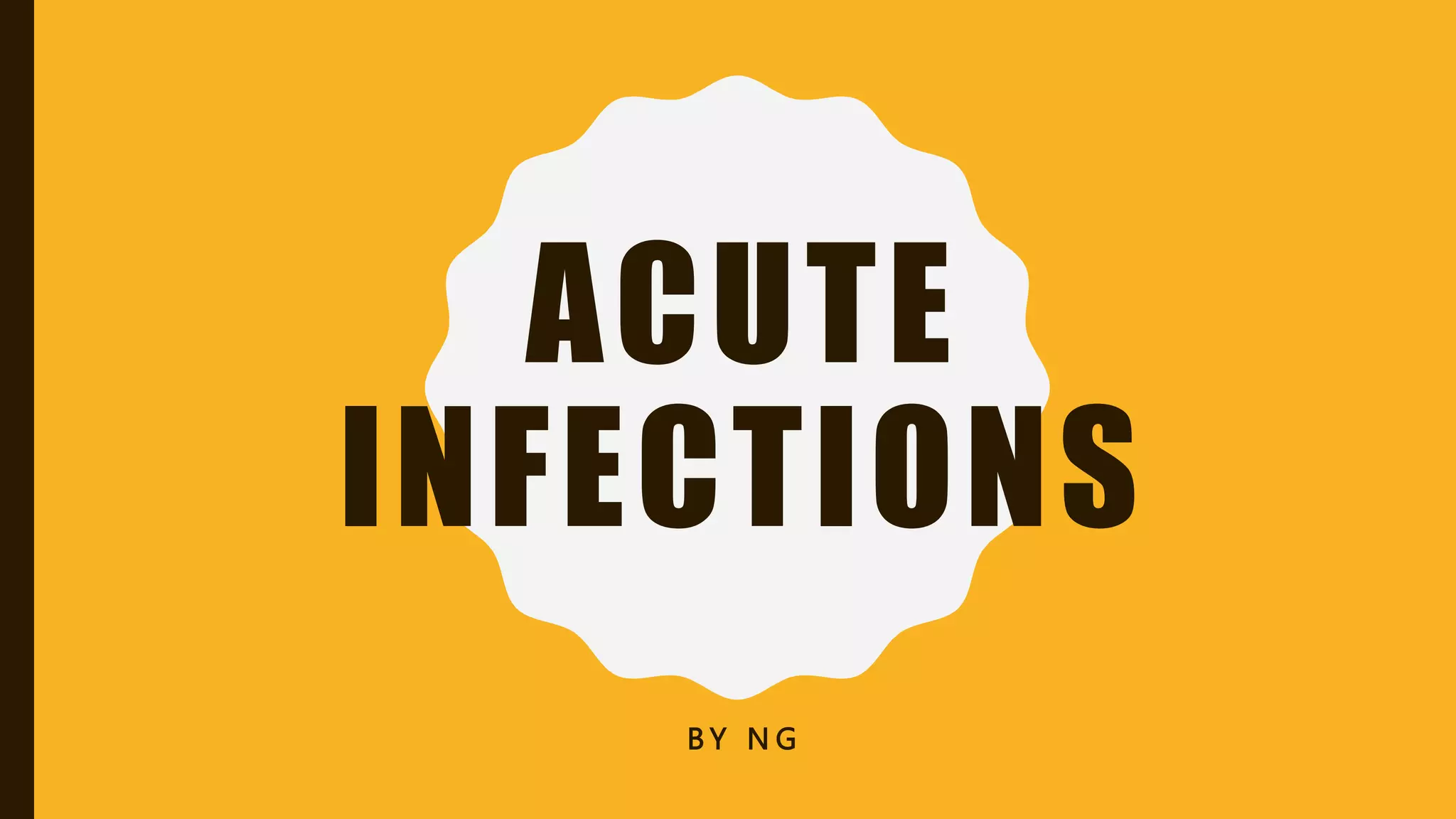 ACUTE INFECTION [Autosaved].pptx