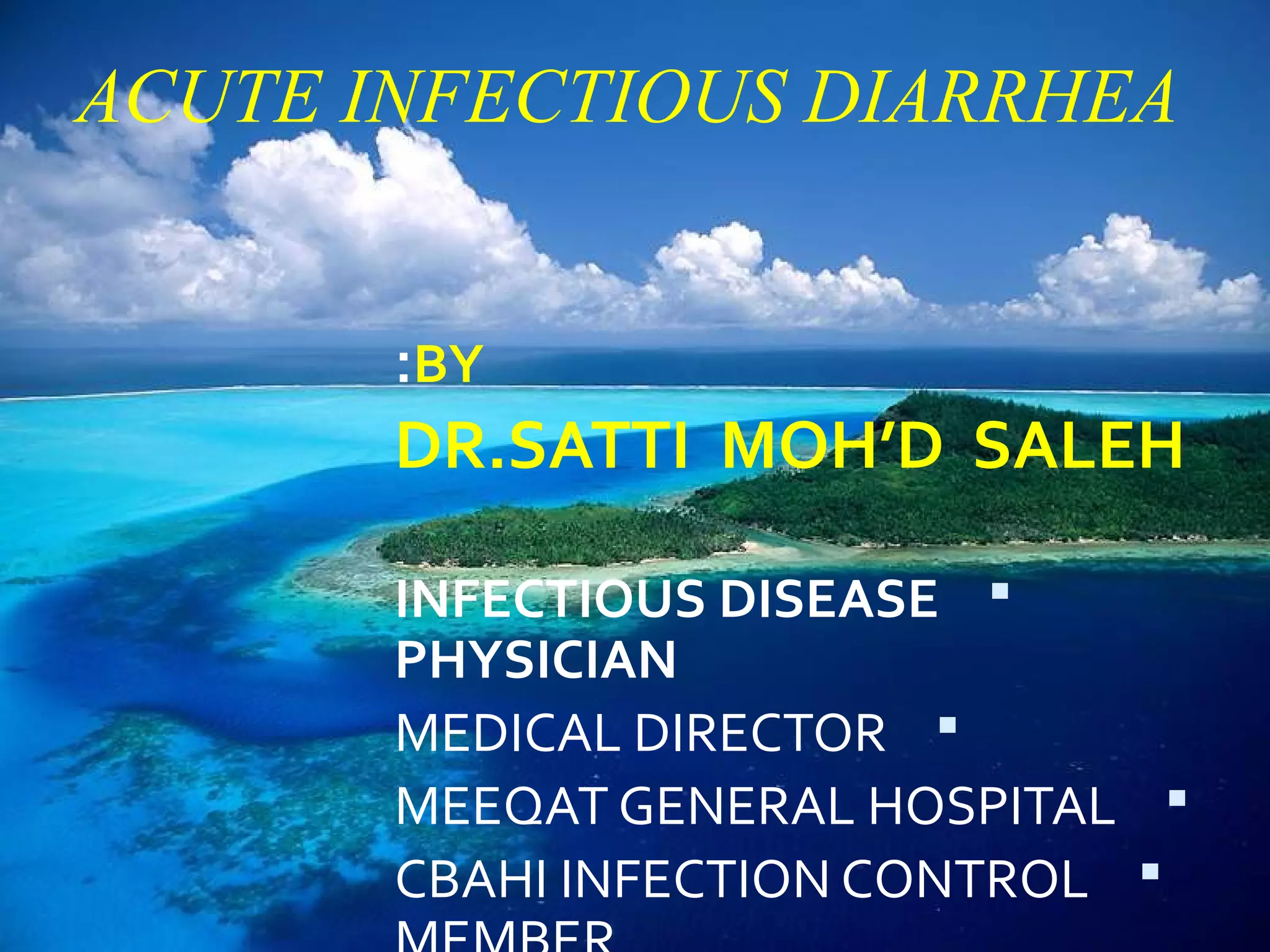Acute Infectious Diarrhea | PPT