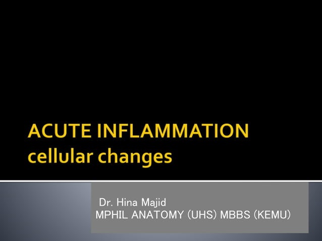 Acute inflammation | PPT