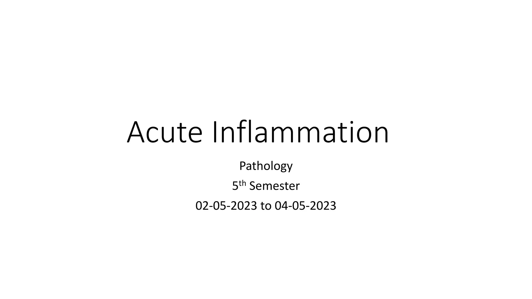 Acute Inflammation.pptx