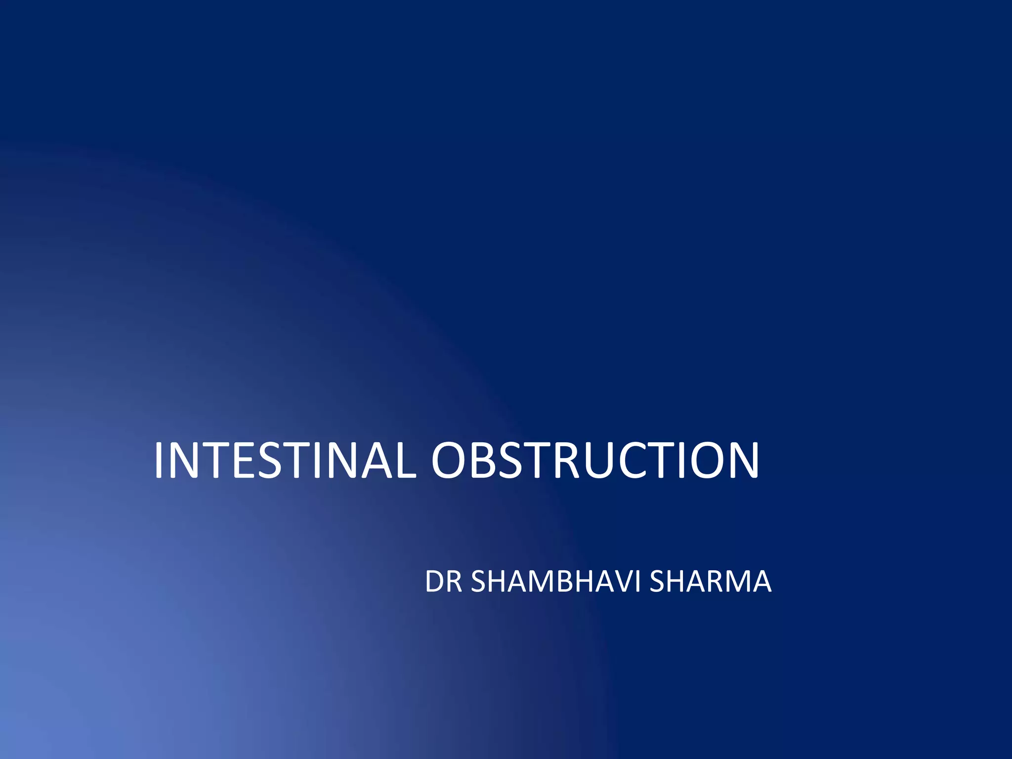 Acute intestinal obstruction | PPTX | Digestive Disorders | Diseases ...