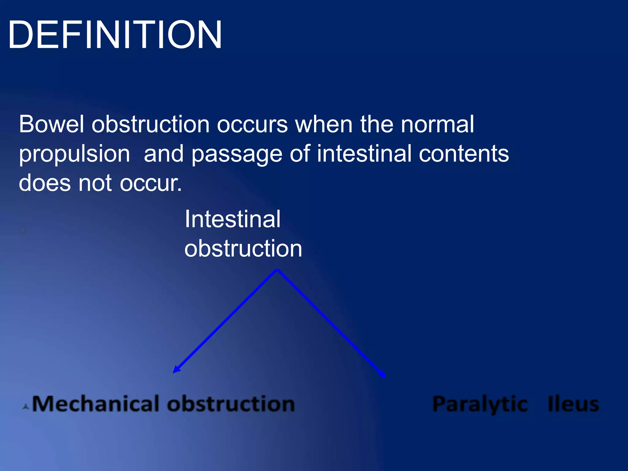 Acute intestinal obstruction | PPTX