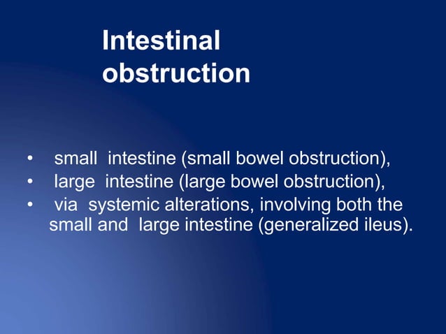 Acute intestinal obstruction | PPTX | Digestive Disorders | Diseases ...