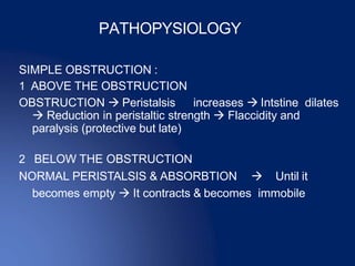 Acute intestinal obstruction | PPTX