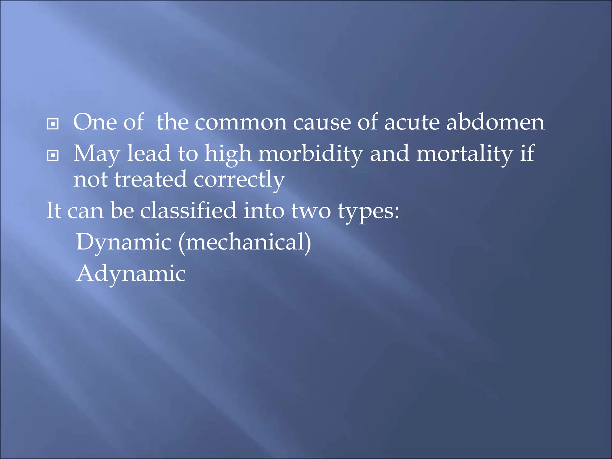 acute intestinal obstruction. .pptx