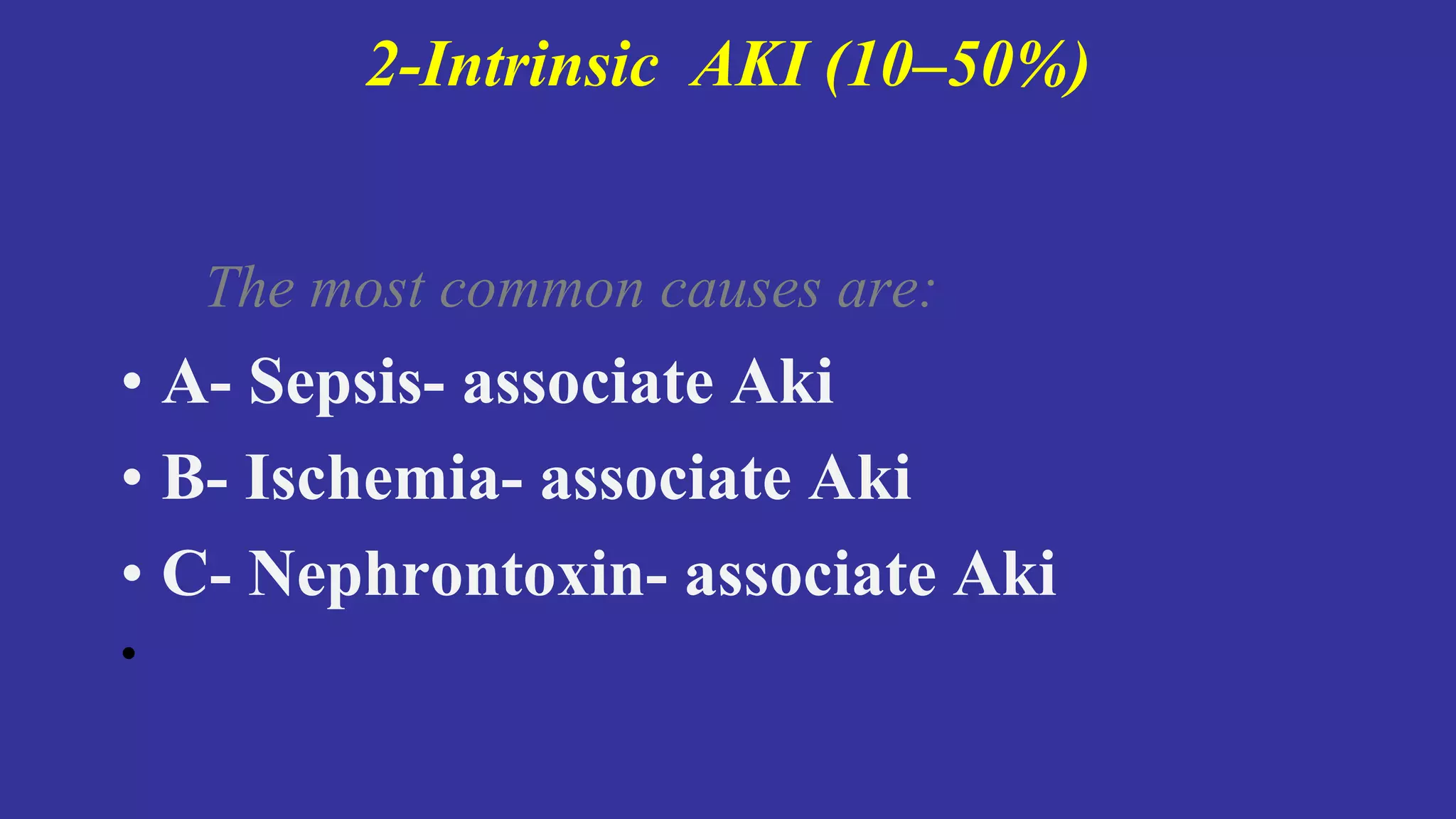 Acute Kidney Injury (AKI) | PPTX