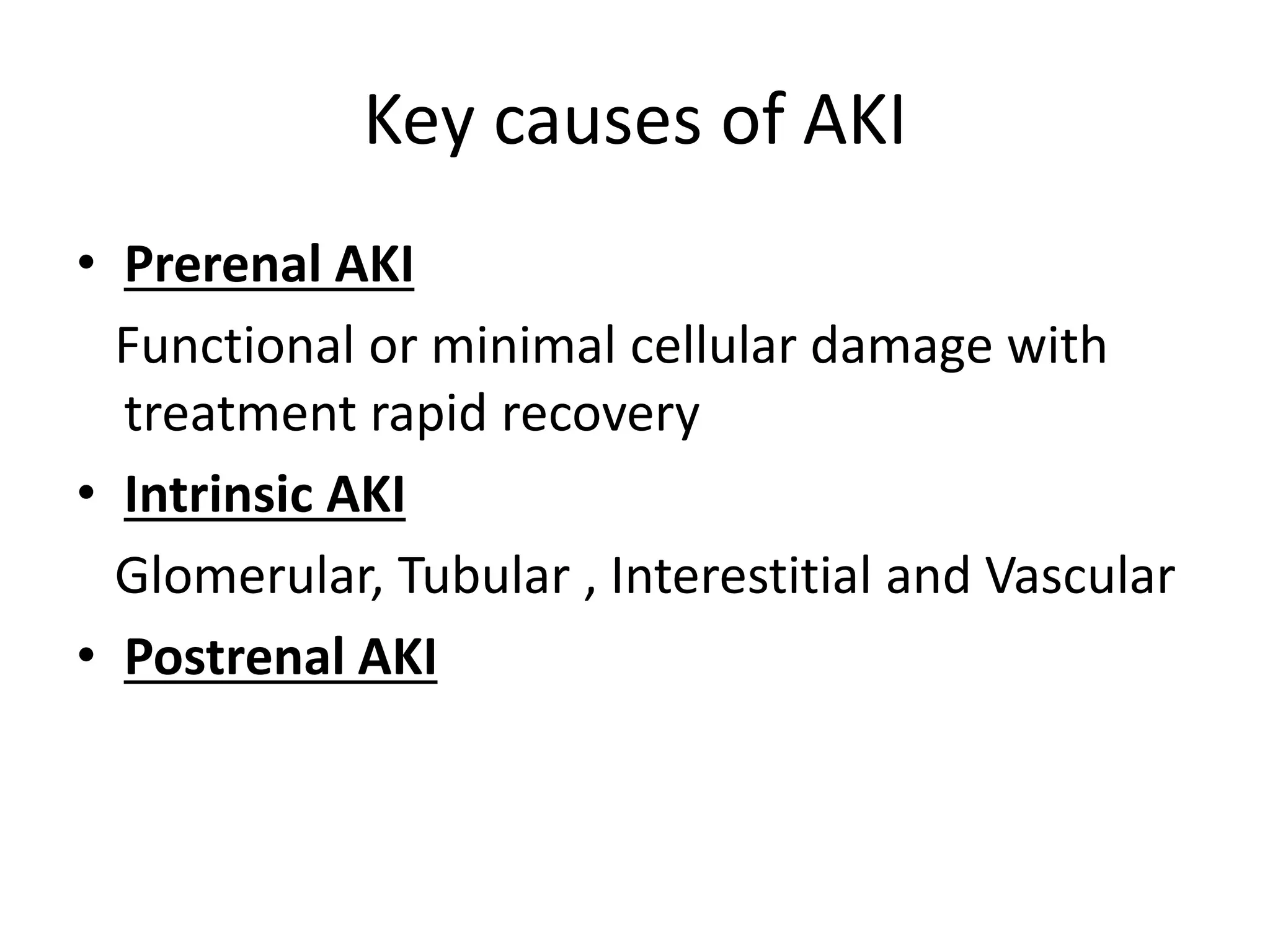 aki acute kidney injury causes pathogenesis clinical features and ...