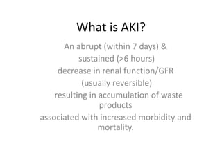 aki acute kidney injury causes pathogenesis clinical features and ...