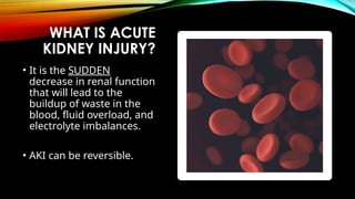 ACUTE KIDNEY INJURY (NURSING LECTURE).pptx