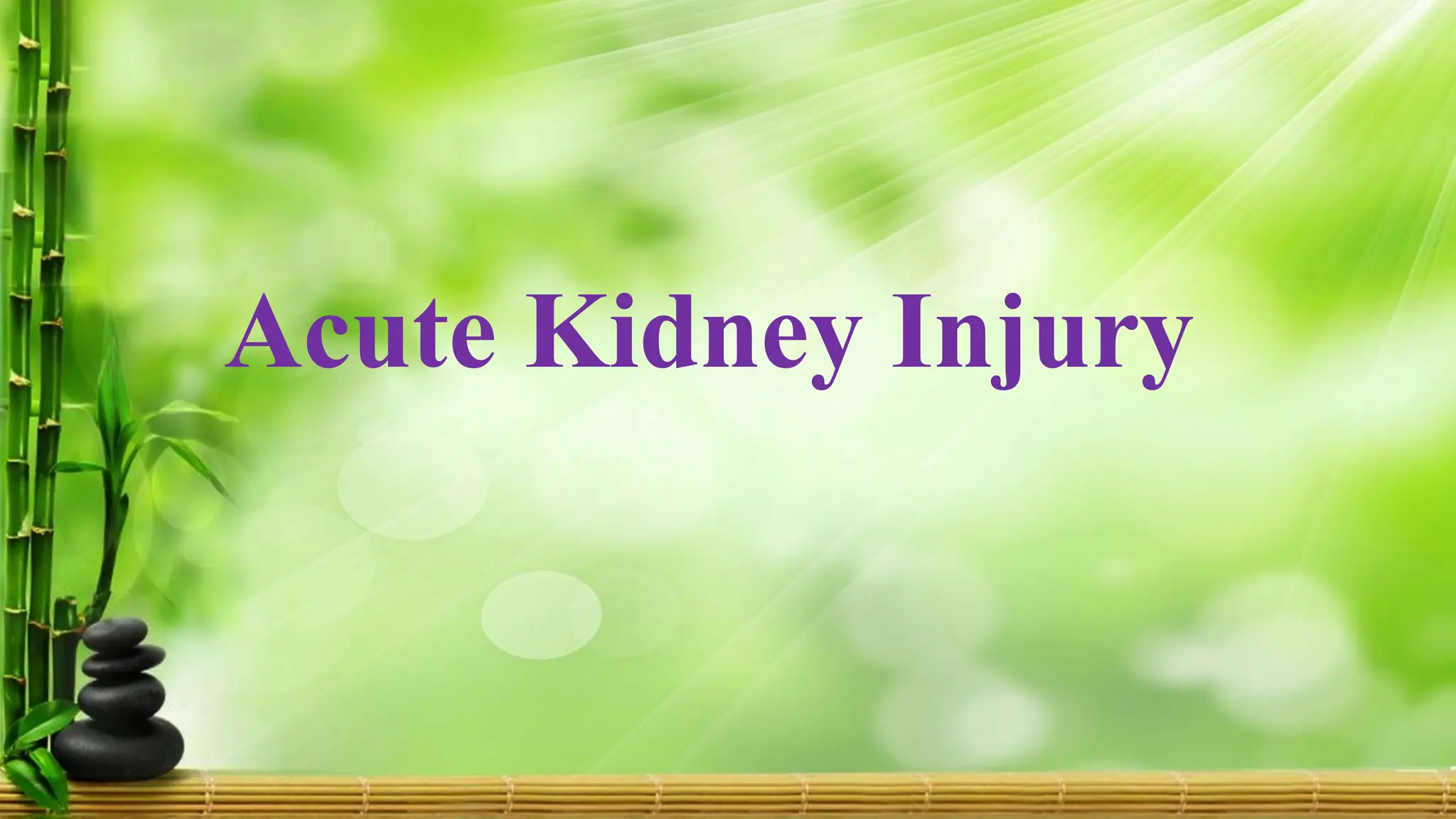 Acute Kidney Injury , diagnosis and investigation.ppt