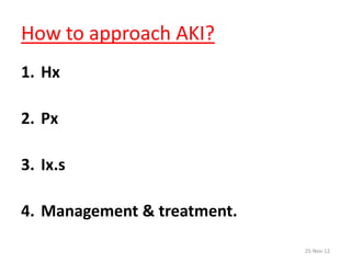 Acute kidney injury (aki) final | PPTX