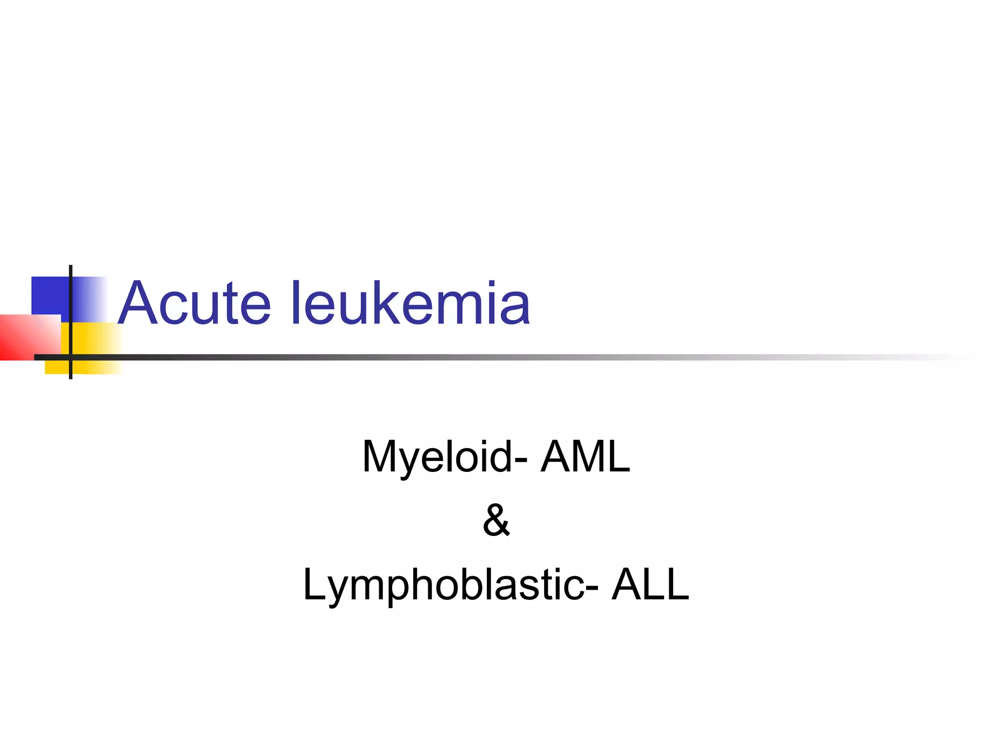Acute leukemia | PPT