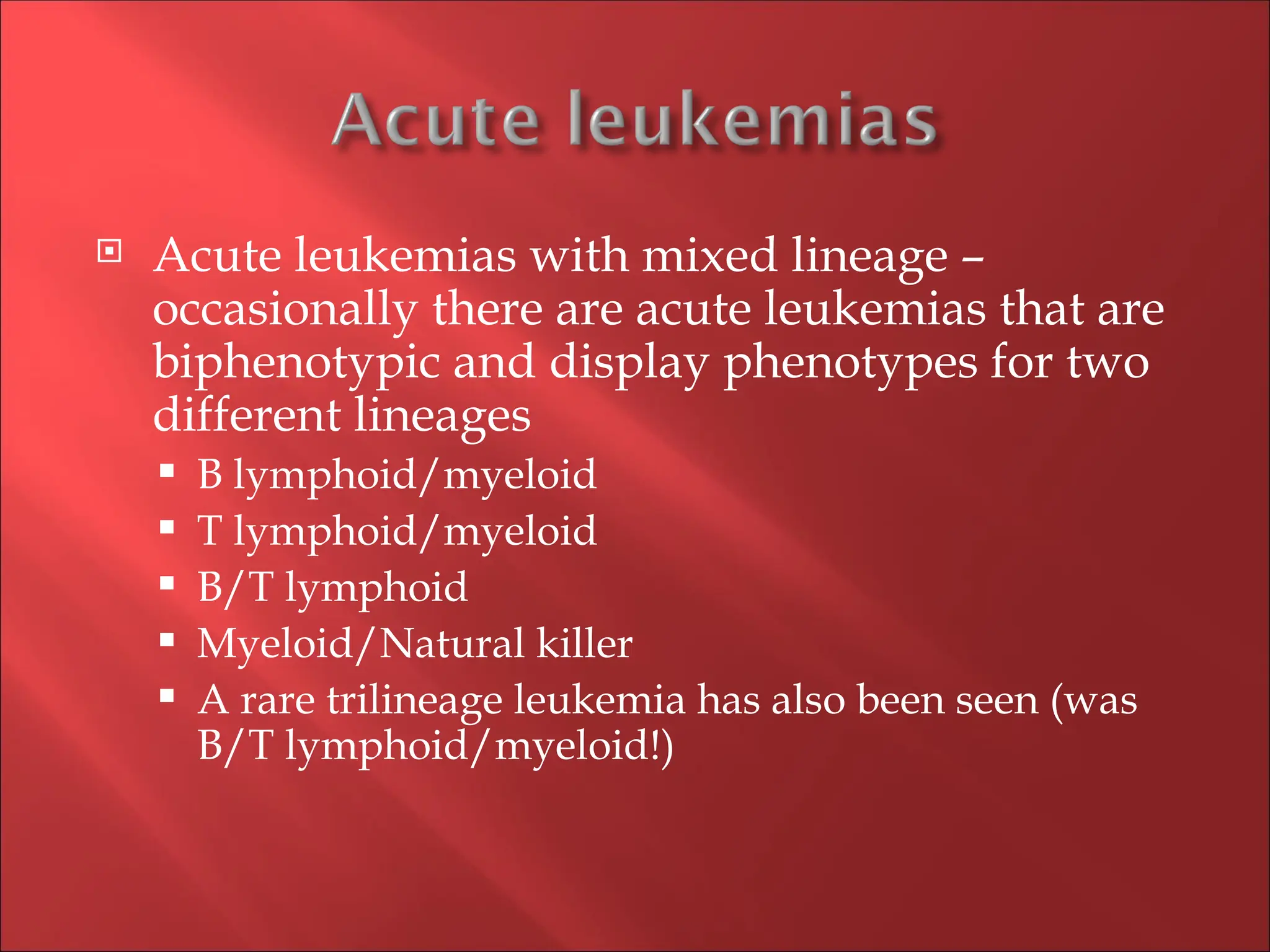 Acute leukemia-acute leukemia Irina.ppt