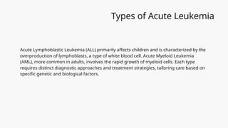 Acute Leukemia Presentation.pptxcchdfggfg | PPTX