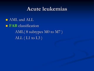 Acute leukemias | PPTX