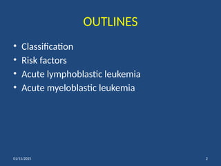 ACUTE LEUKEMIAS for medical students in e | PPTX