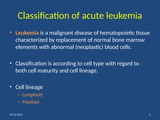 ACUTE LEUKEMIAS for medical students in e | PPTX