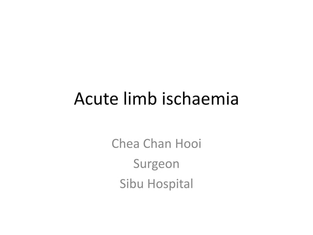 Acute limb ischaemia | PPTX
