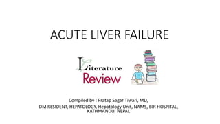 Acute liver failure | PPTX
