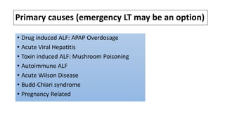 Acute liver failure Managemt | PPTX