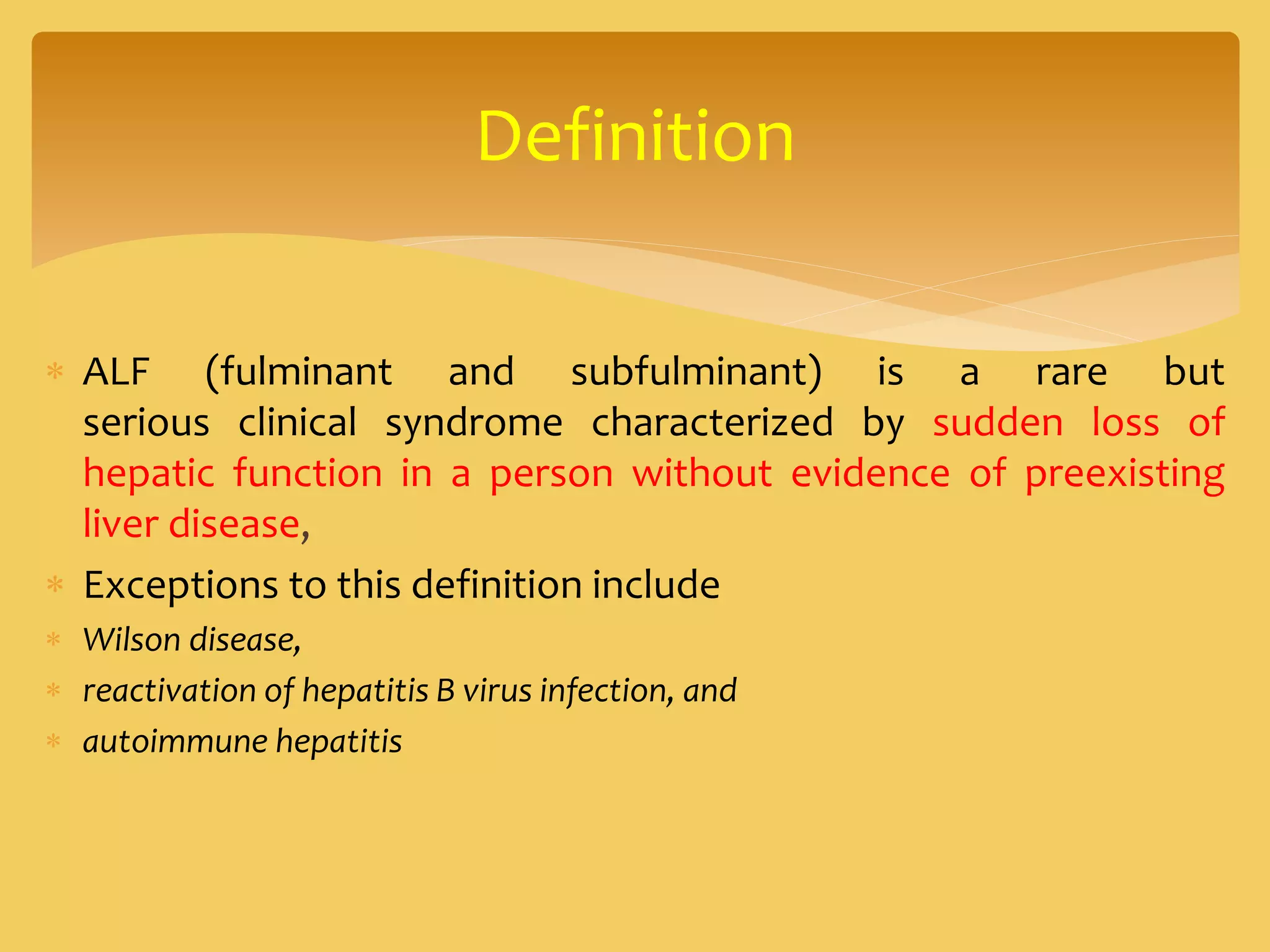 Acute liver failure | PPTX