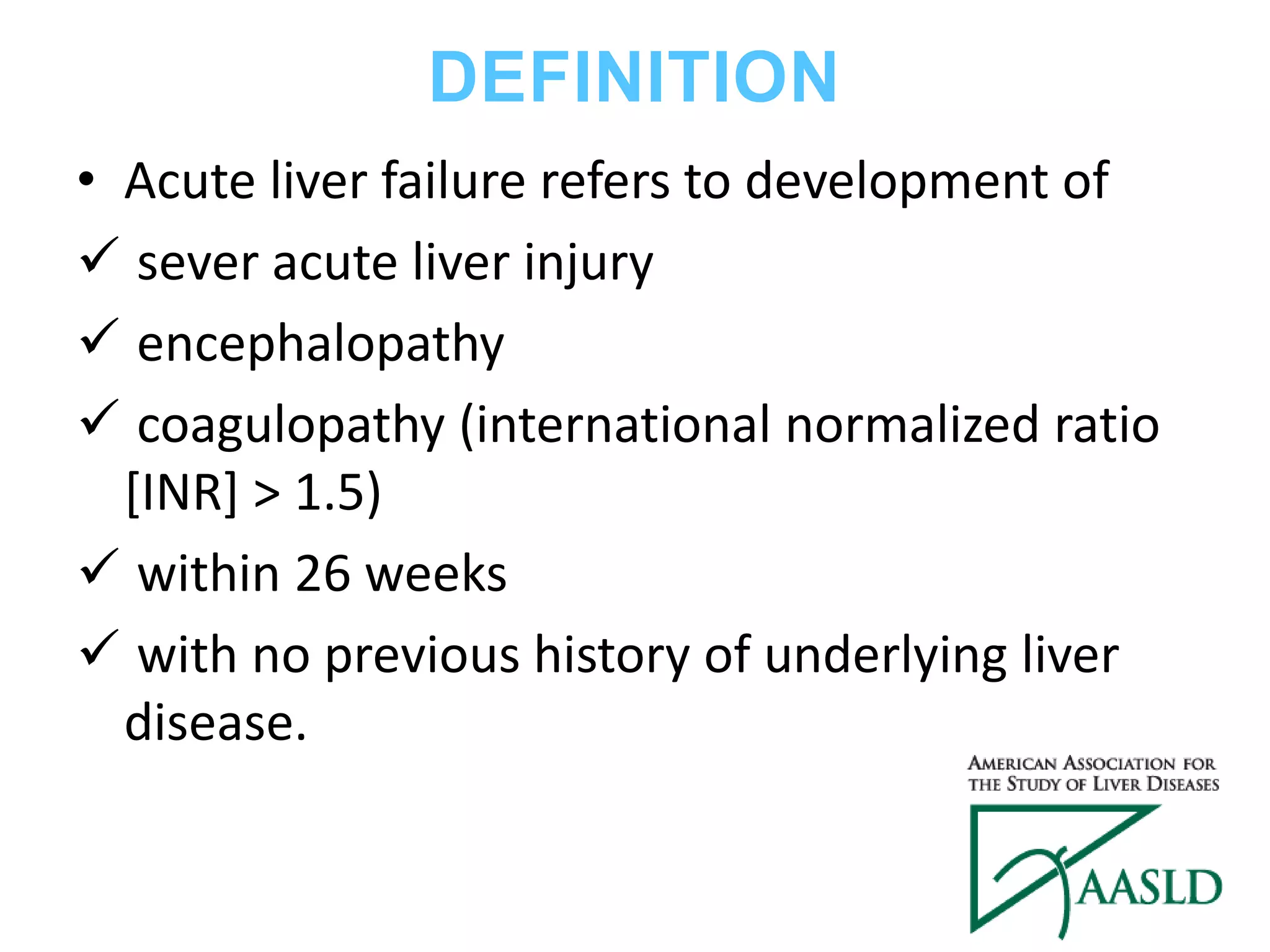 Acute liver failure | PPTX