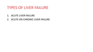 ACUTE LIVER FAILURE (2).pptx