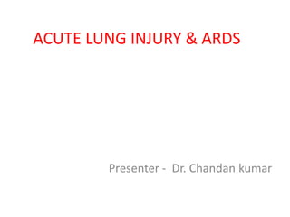 Acute lung injury & ards | PPT