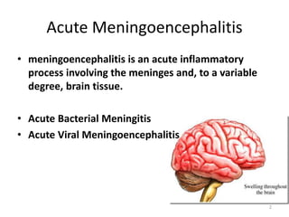 Acute meningoencephalitis | PPTX