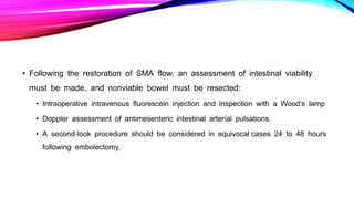 Acute mesenteric ischemia; anatomy, pathophysiology and management | PPTX
