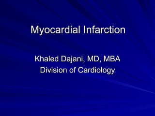 Acute Myocardial Infarction detailed slides.ppt