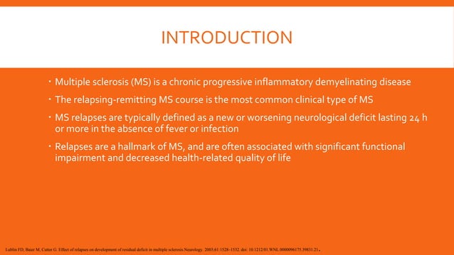 Acute Multiple Sclerosis Relapse Treatment | PPTX | Brain and Nervous ...