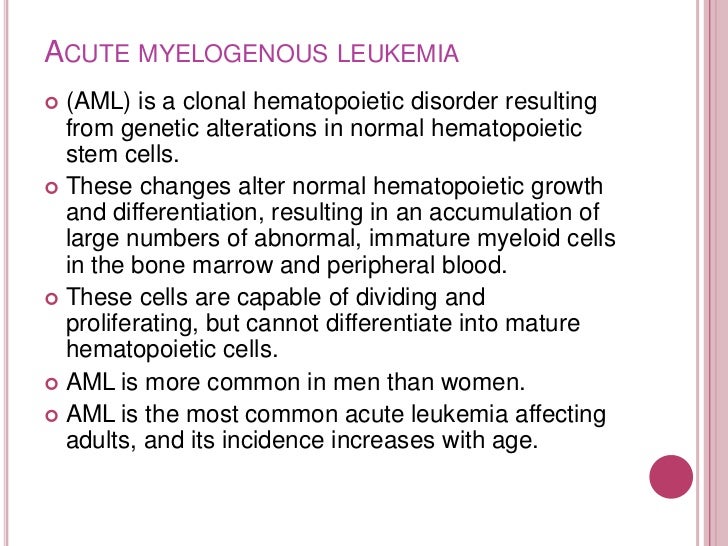Acute myelogenous leukemia (aml)