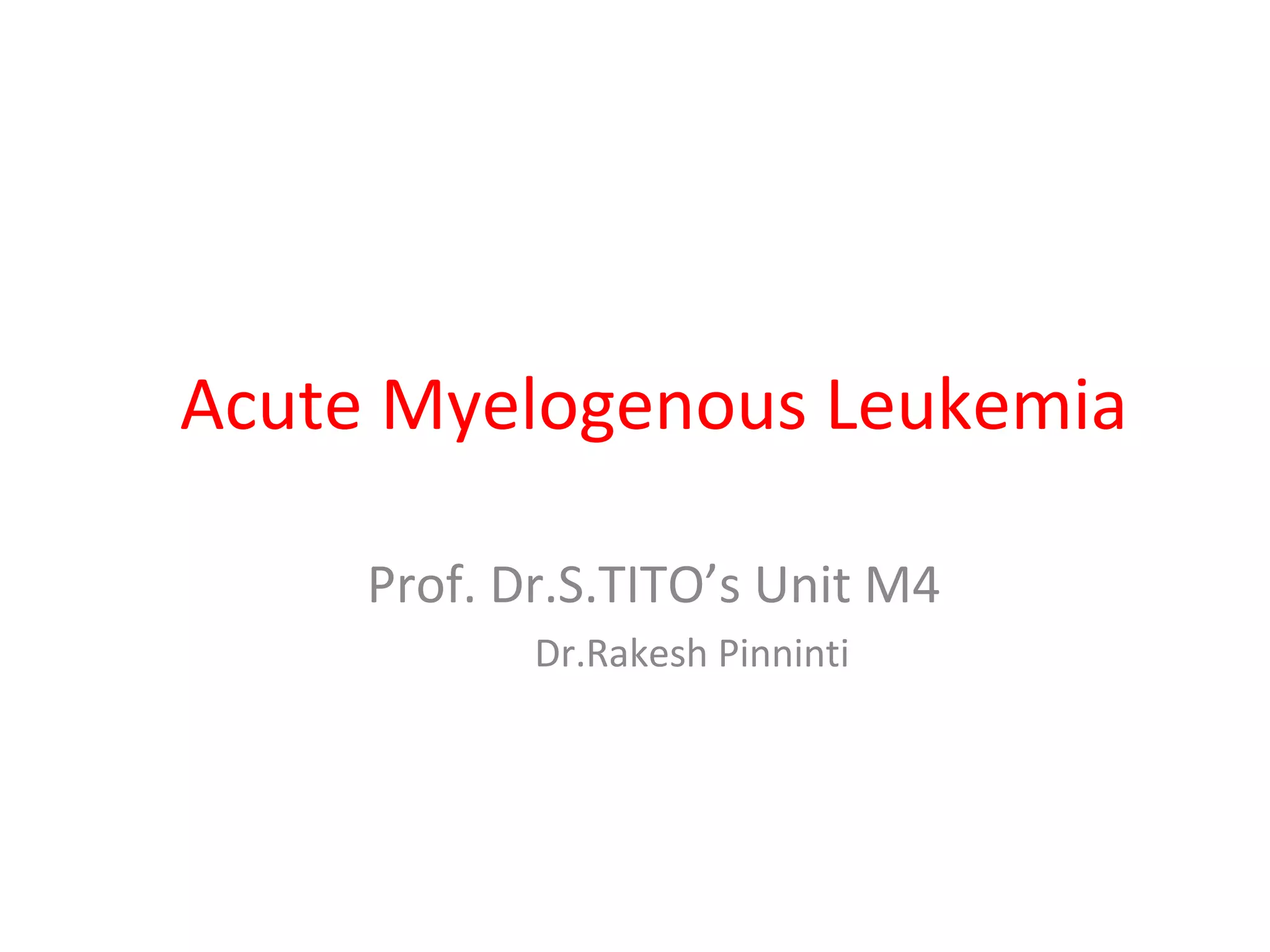 Acute Myelogenous Leukaemia | PPT