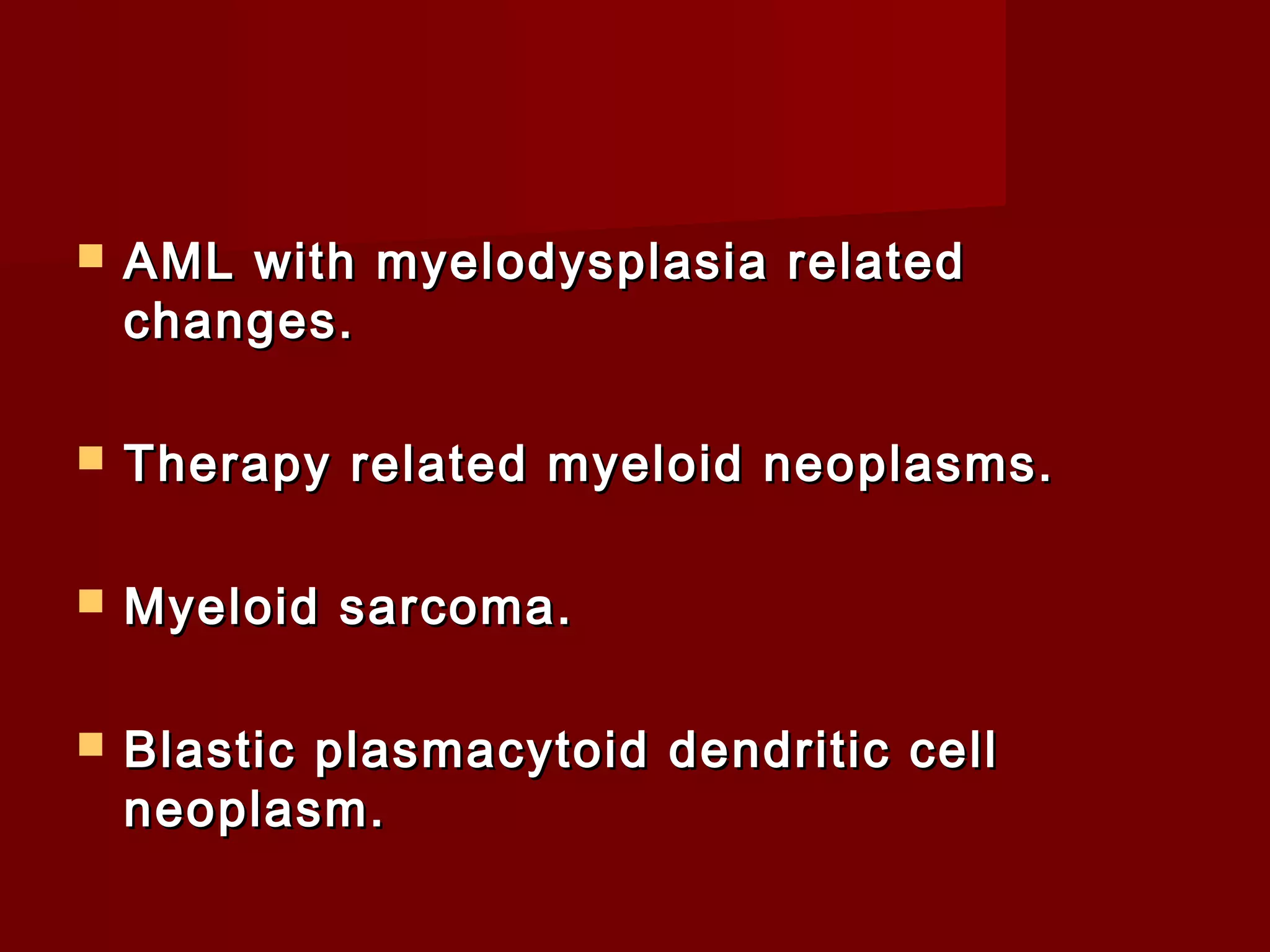 Acute myeloid leukaemia, who | PPT