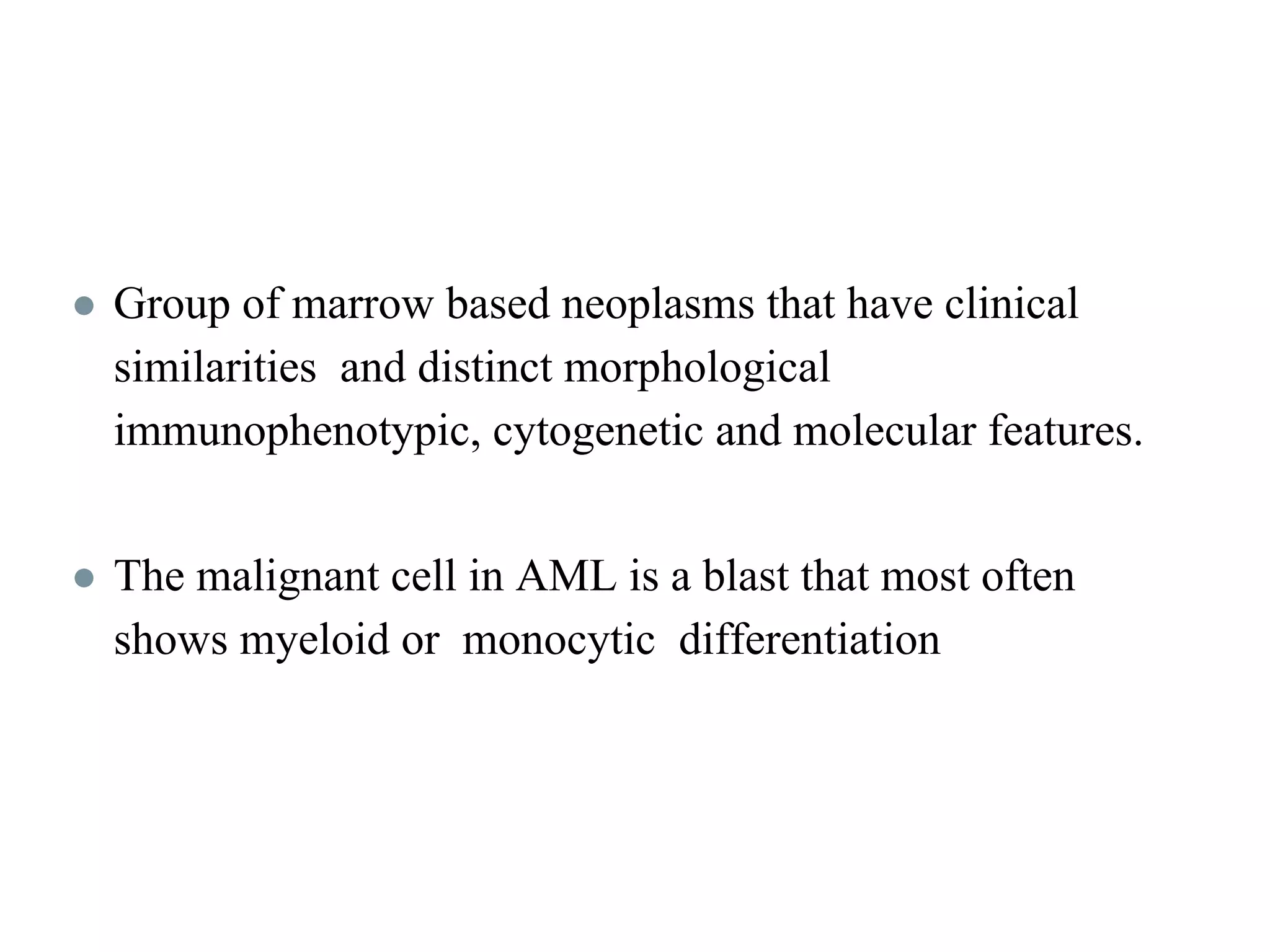 Acute myeloid leukemia | PPT