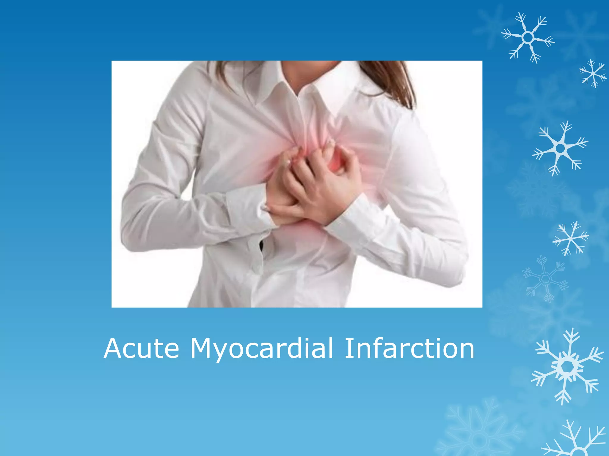 Acute Myocardial Infarction | PDF