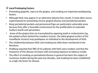 ACUTE NECROTIZING ULCERATIVE GINGIVITIS-1.pptx
