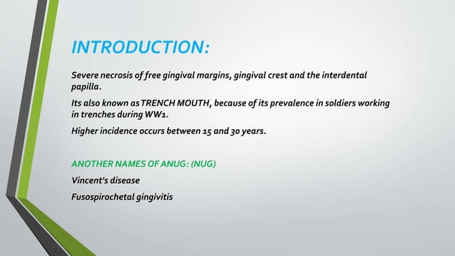 Acute Necrotizing Ulcerative Gingivitis.pptx | Dental Health | Diseases ...