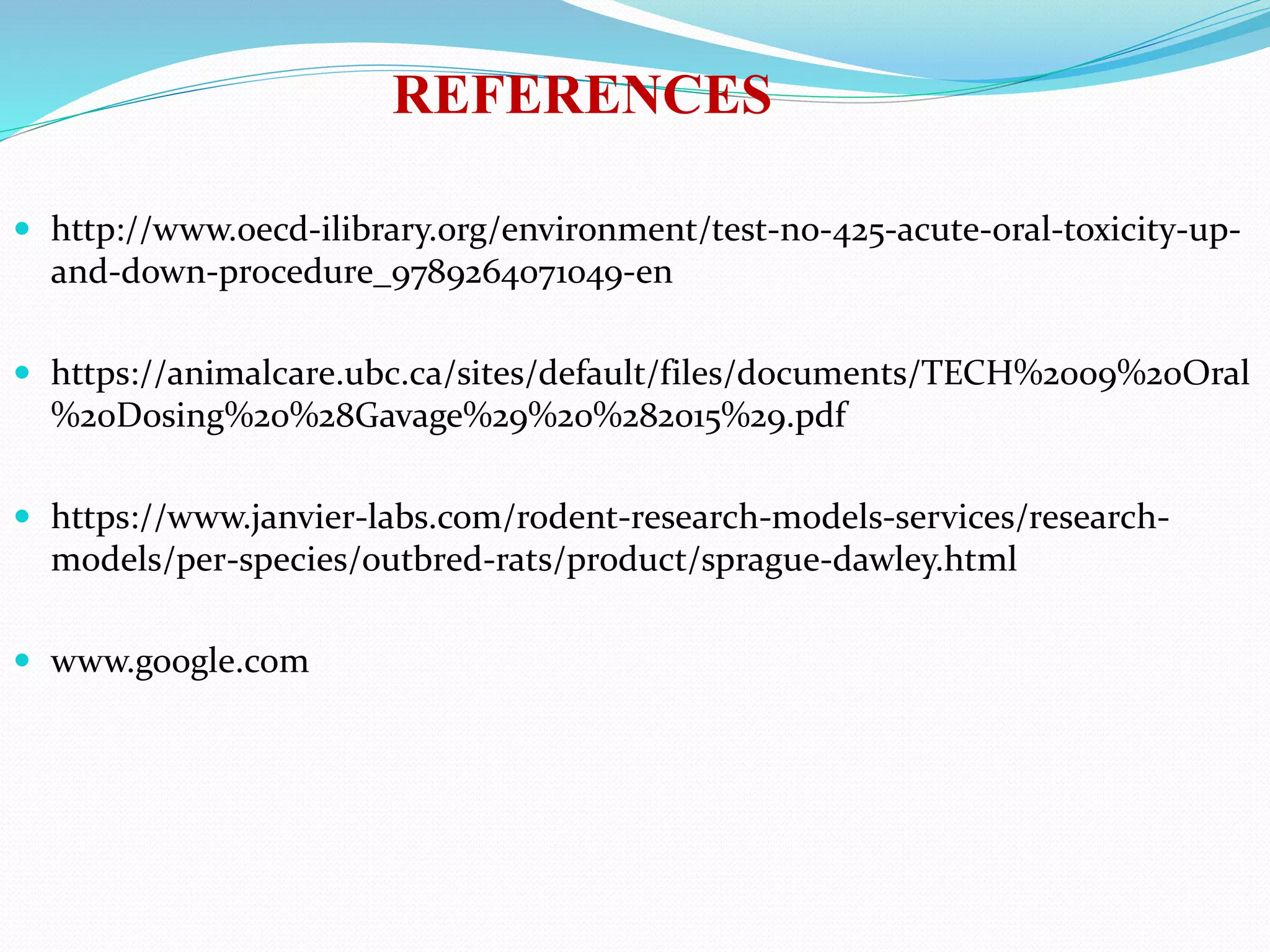 Acute oral toxicity-UDP : oecd-425 | PPTX
