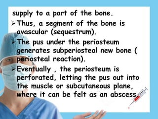 Acute osteomyelitis | PPTX