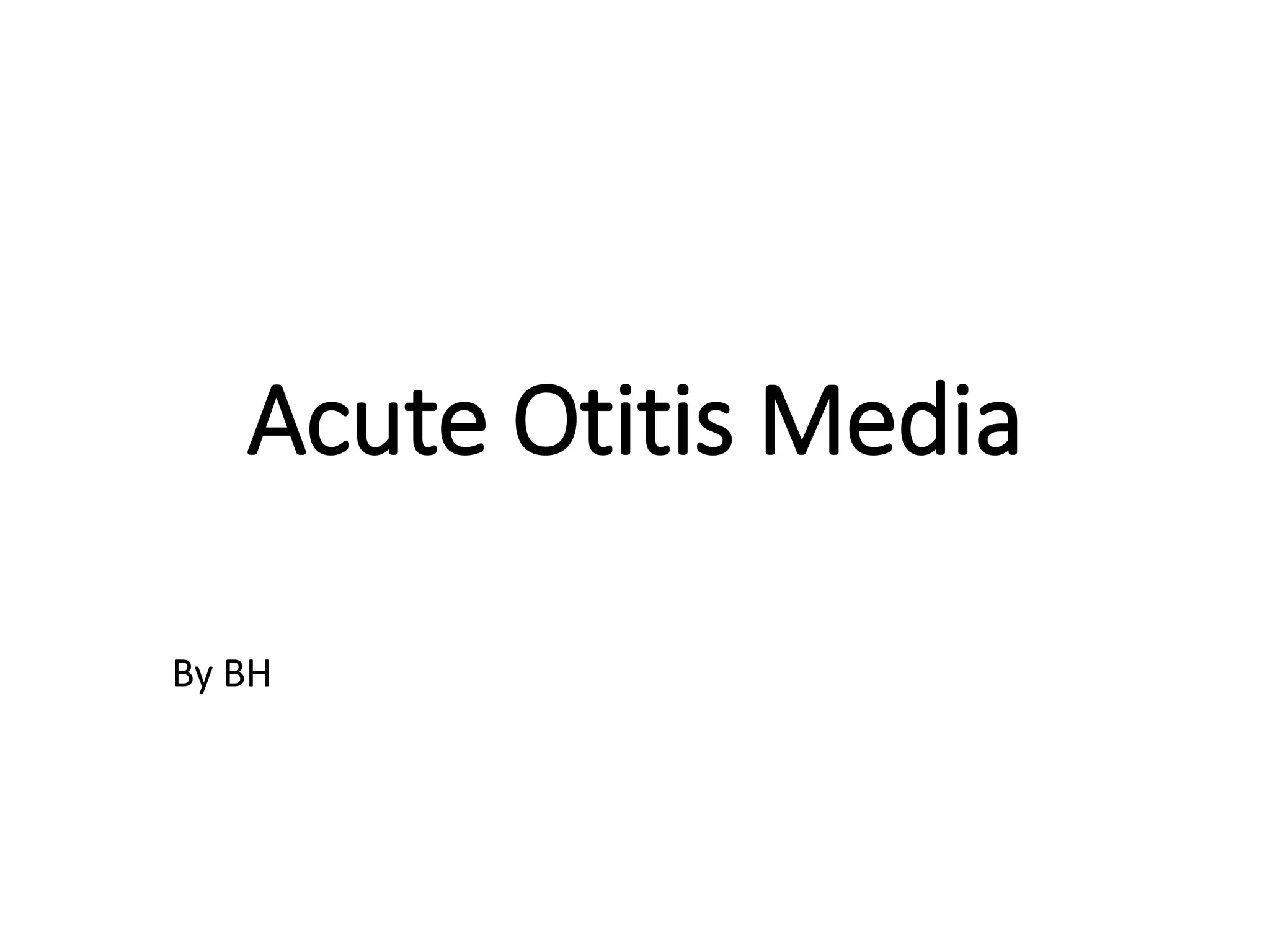 Acute Otitis Media.pptx