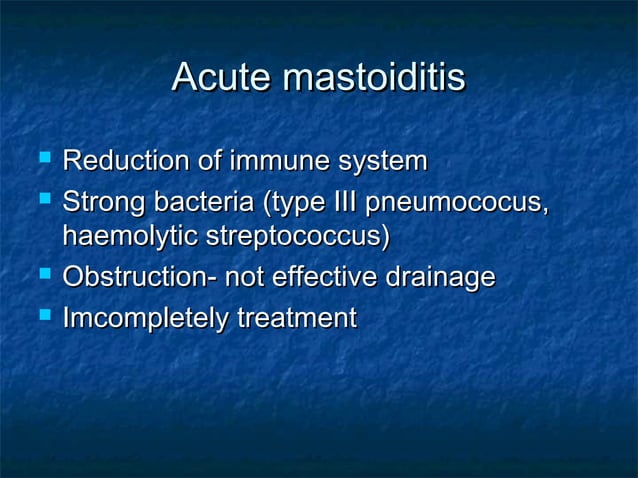 Acute otitis media and mastoiditis | PPT