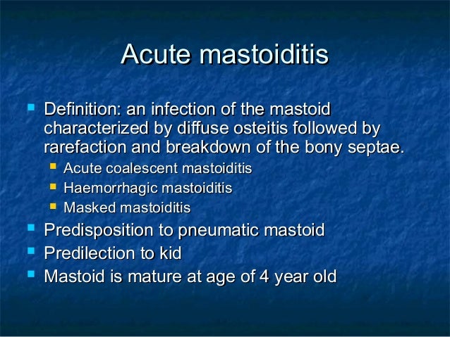 Acute otitis media and mastoiditis