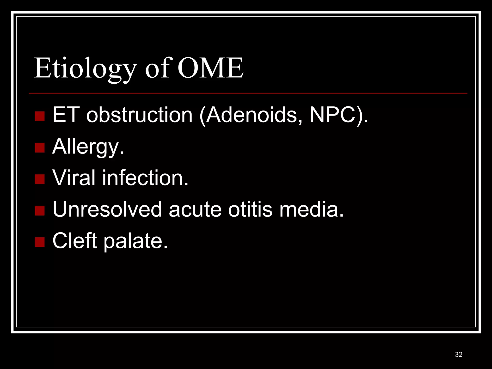 Acute otitis media (AOM) secretory otitis media (OME) | PPT